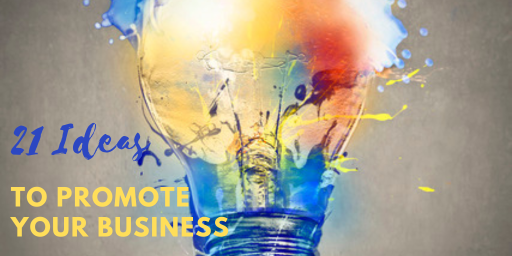 21 Ideas to Promote Your Business | Jennifer Darling Speaks